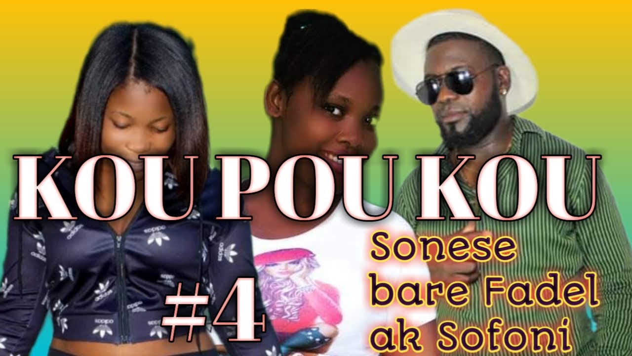 kou pou kou episode 4 /Rose/Sonese/Fadel/Papouch/James/fransisco/Yves ...