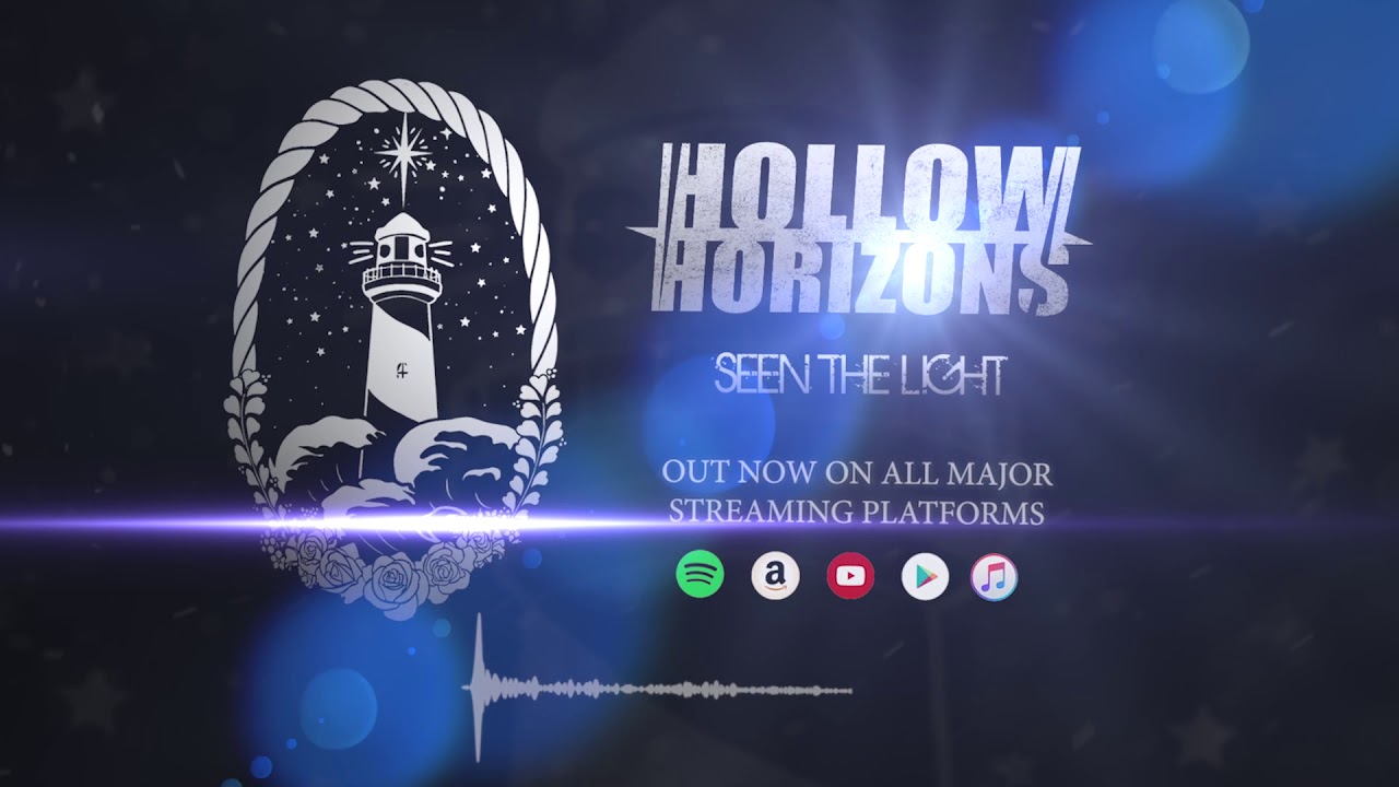 Hollow Horizons - Seen The Light - YouTube