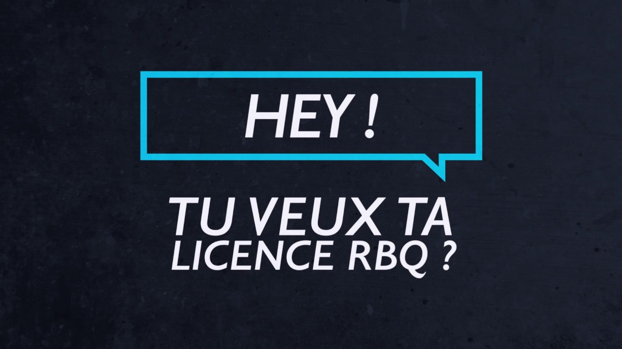 Tu veux ta licence RBQ ? - YouTube