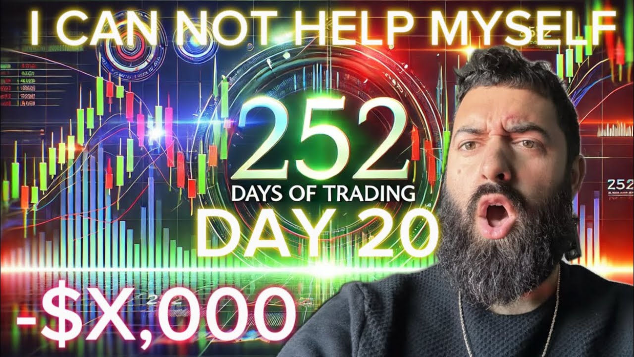 252 Days of Trading: Day 20 | Quick Session Ends in Big Loss, but ...
