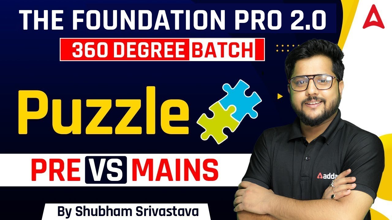 Foundation Pro 2.0 360⁰ Batch PUZZLE PRE vs MAINS Part 2 By Shubham ...