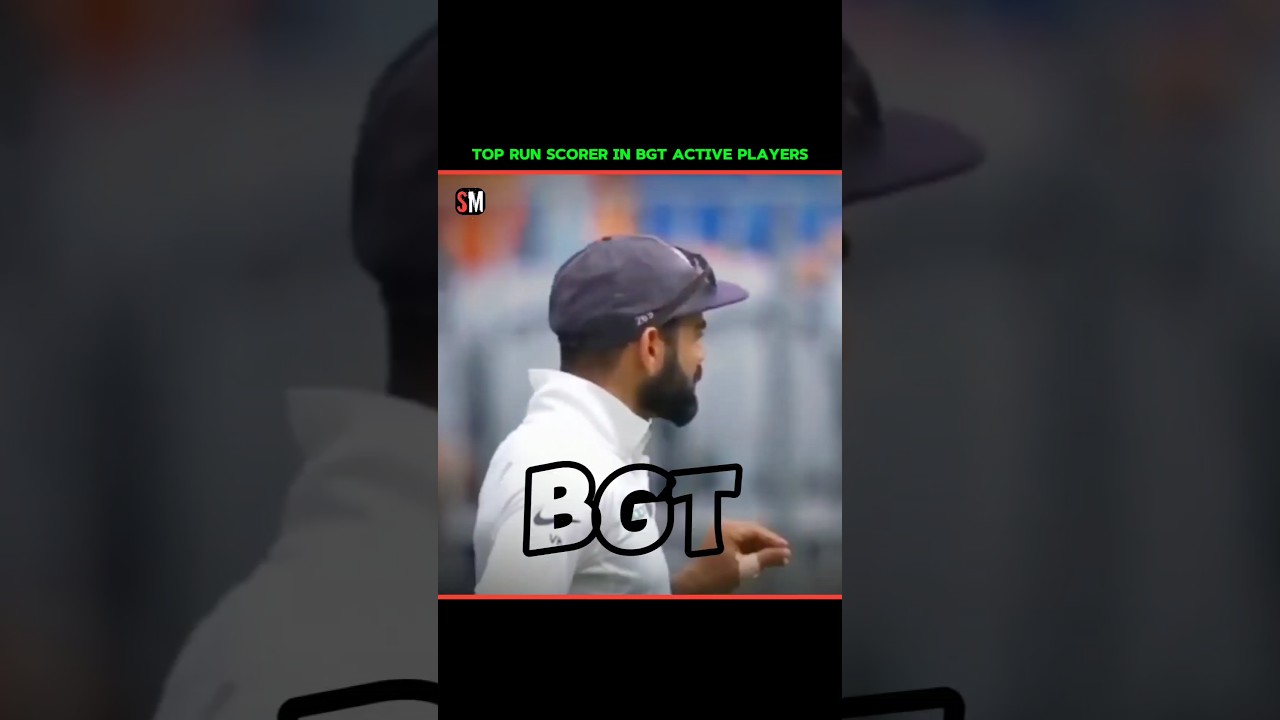 Top run scorer in BGT active players #cricket - YouTube
