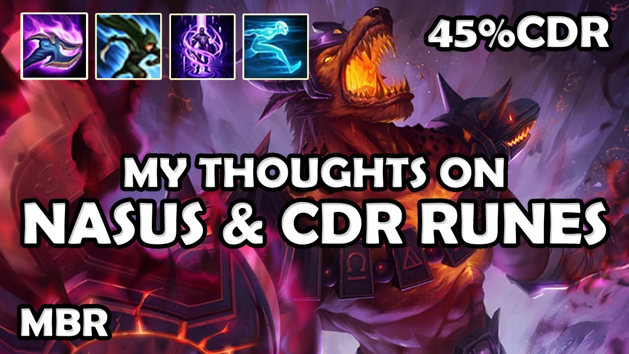 Nasus CDR Runes Guide | Infernal Nasus VS Maokai | StormRaiders Charge ...