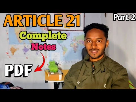 Article 21 part 2 || Indian polity handwritten notes || laxmikant book ...