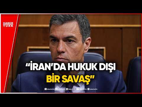 İspanya Başbakanı Sanchez'den Sert Tepki: \