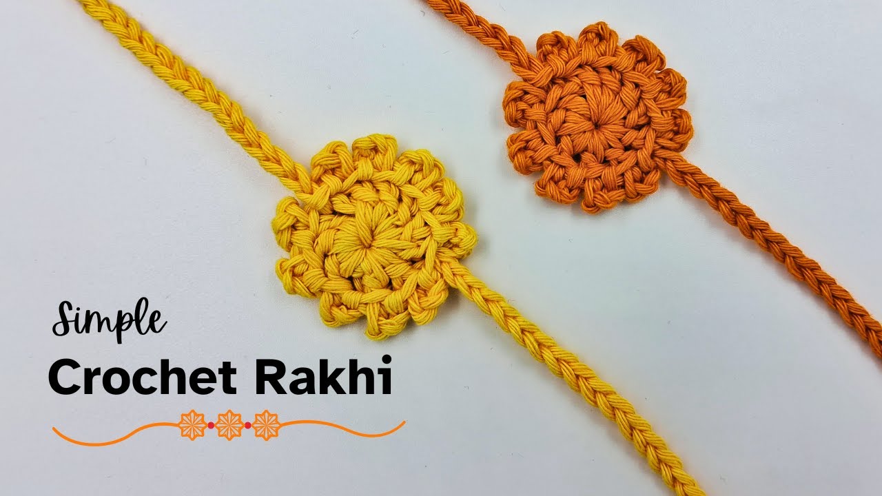 Crochet Rakhi - New Design | Make a Simple and Easy Crochet Woolen ...