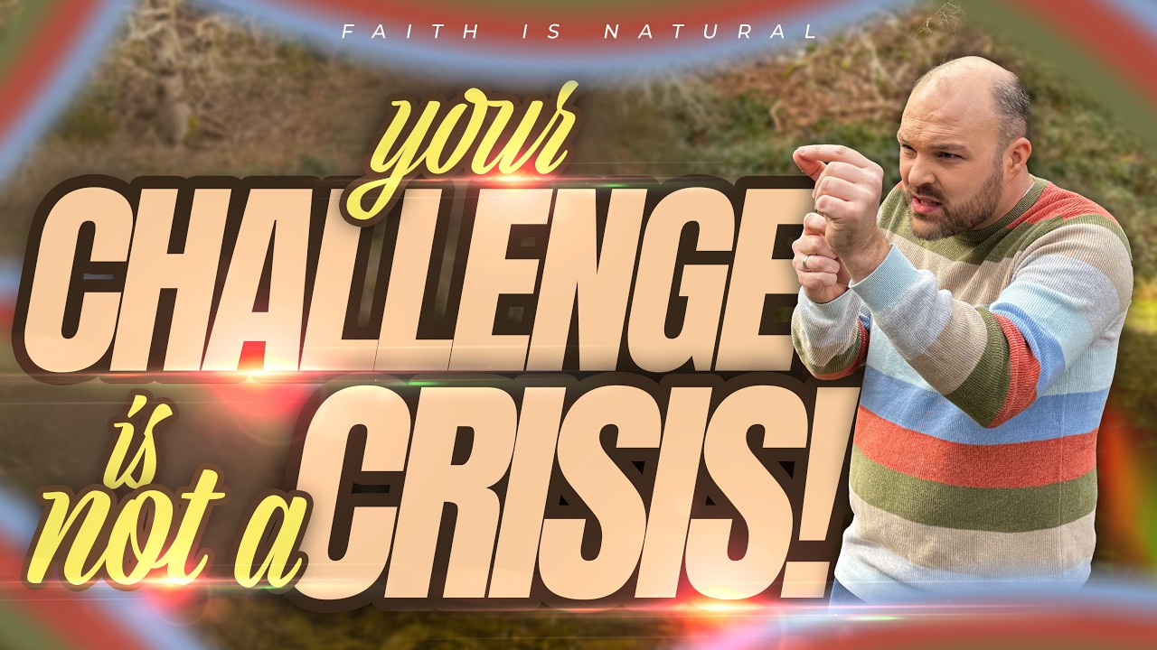 Your CHALLENGE Is Not A CRISIS! | Brother Chris Sermon - YouTube
