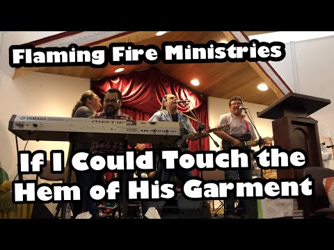 If I Could Touch the Hem of His Garment and Come by Here, My Lord (Cree) - Flaming Fire Ministries