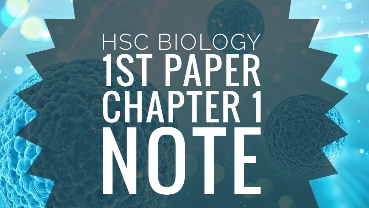 hsc biology 1st paper chapter 1 note - YouTube