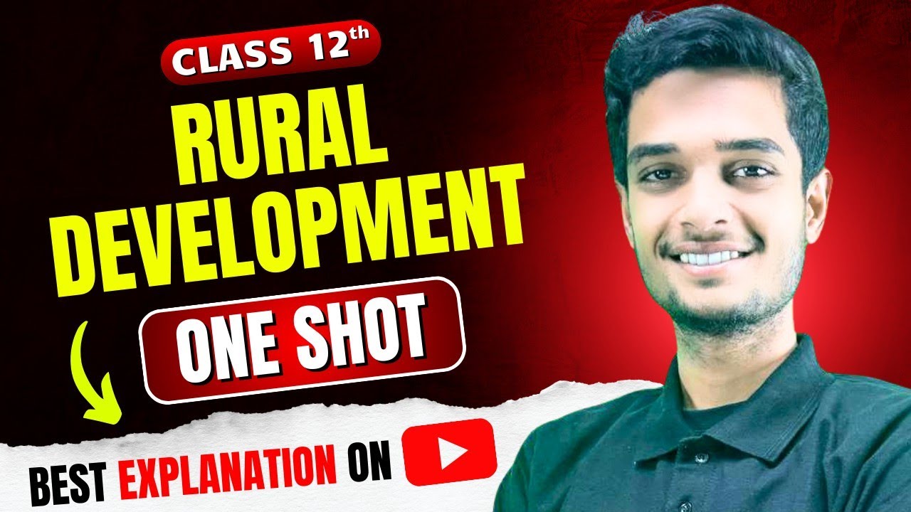 RURAL DEVELOPMENT | INDIAN ECONOMIC DEVELOPMENT | CLASS 12 ECONOMICS CBSE BOARDS 2025 - YouTube