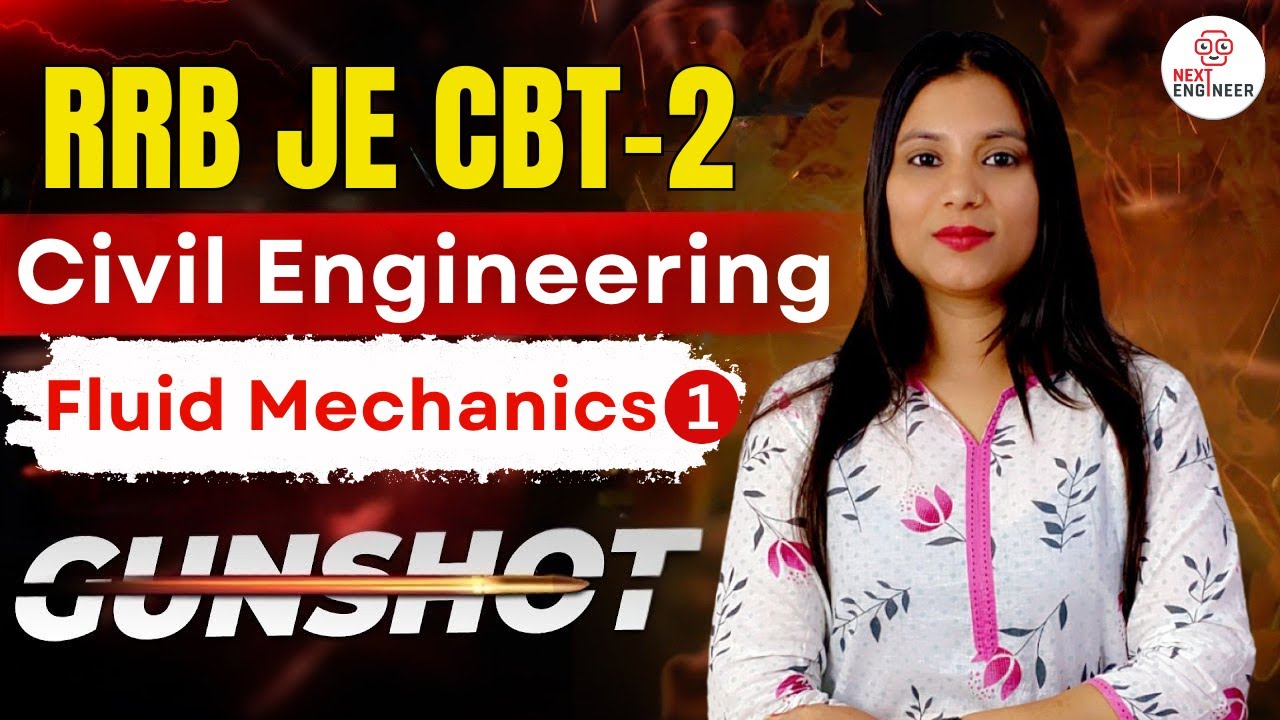 RRB JE CBT-2 Civil Engineering: Fluid Mechanics (FM) - Quick Revision (Part-1) #rrbjecbt2 #FM ...