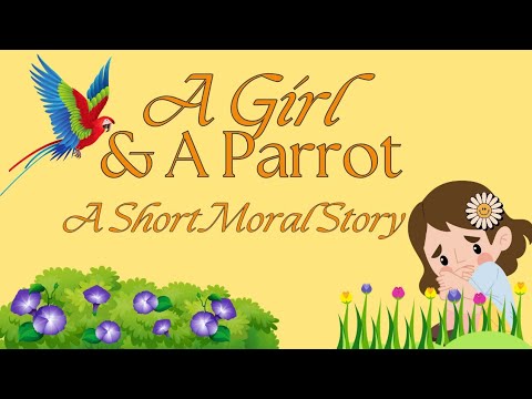 A Girl and A Parrot | 1-Minute Short Story | Animal Story | Story in ...