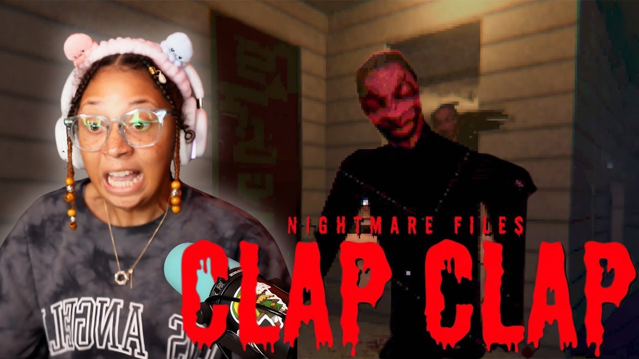 This random Horror, MOST Definitely Clapped me |Clap Clap - YouTube