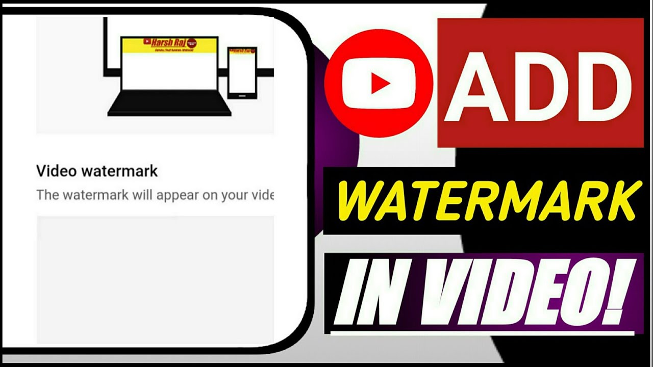 How To Add Watermark On YouTube Video | YouTube Channel Branding ...