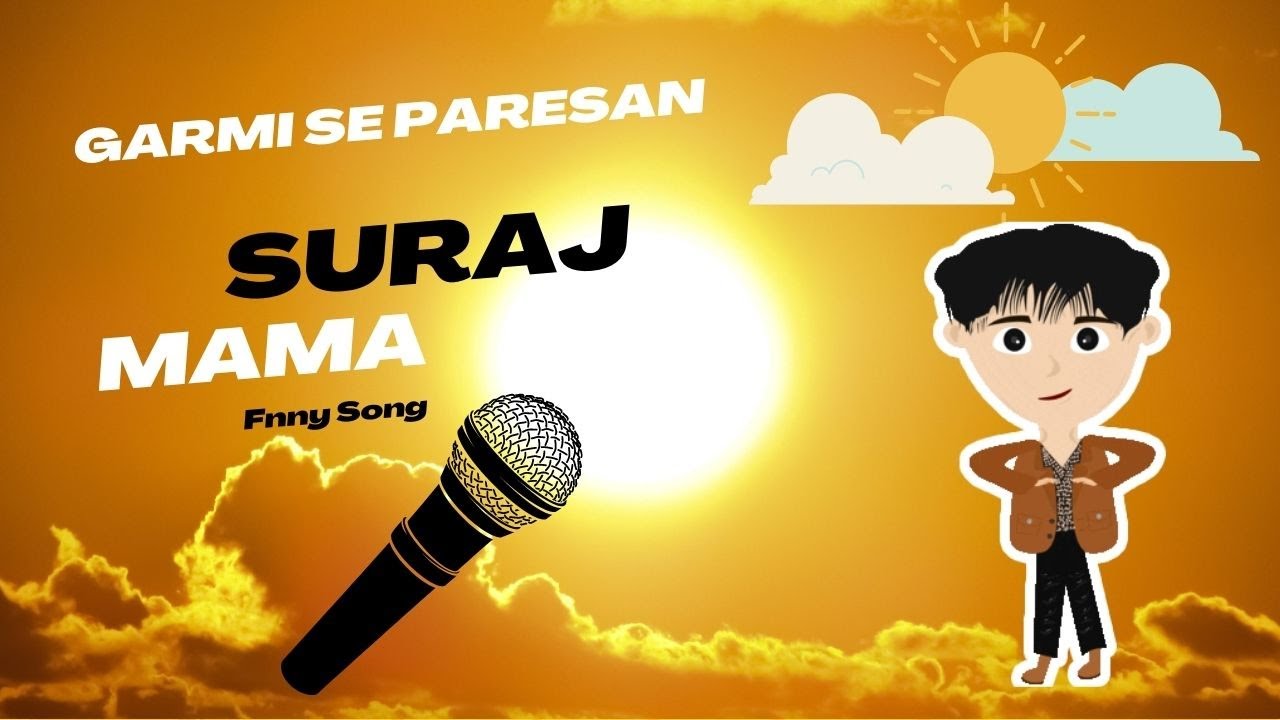 suraj mama cartoon video song - YouTube