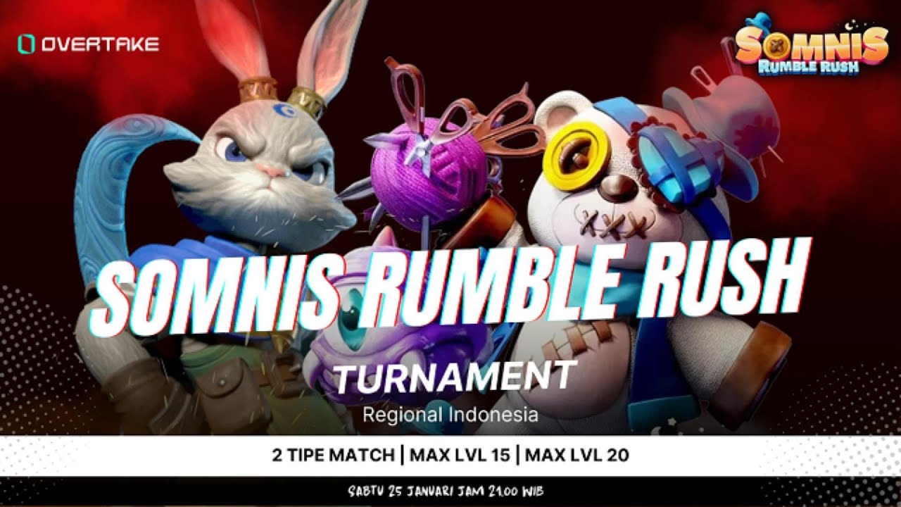 Somnis Rumble Rush Tournament - Regional Indonesia At OVERTAKE Discord - YouTube