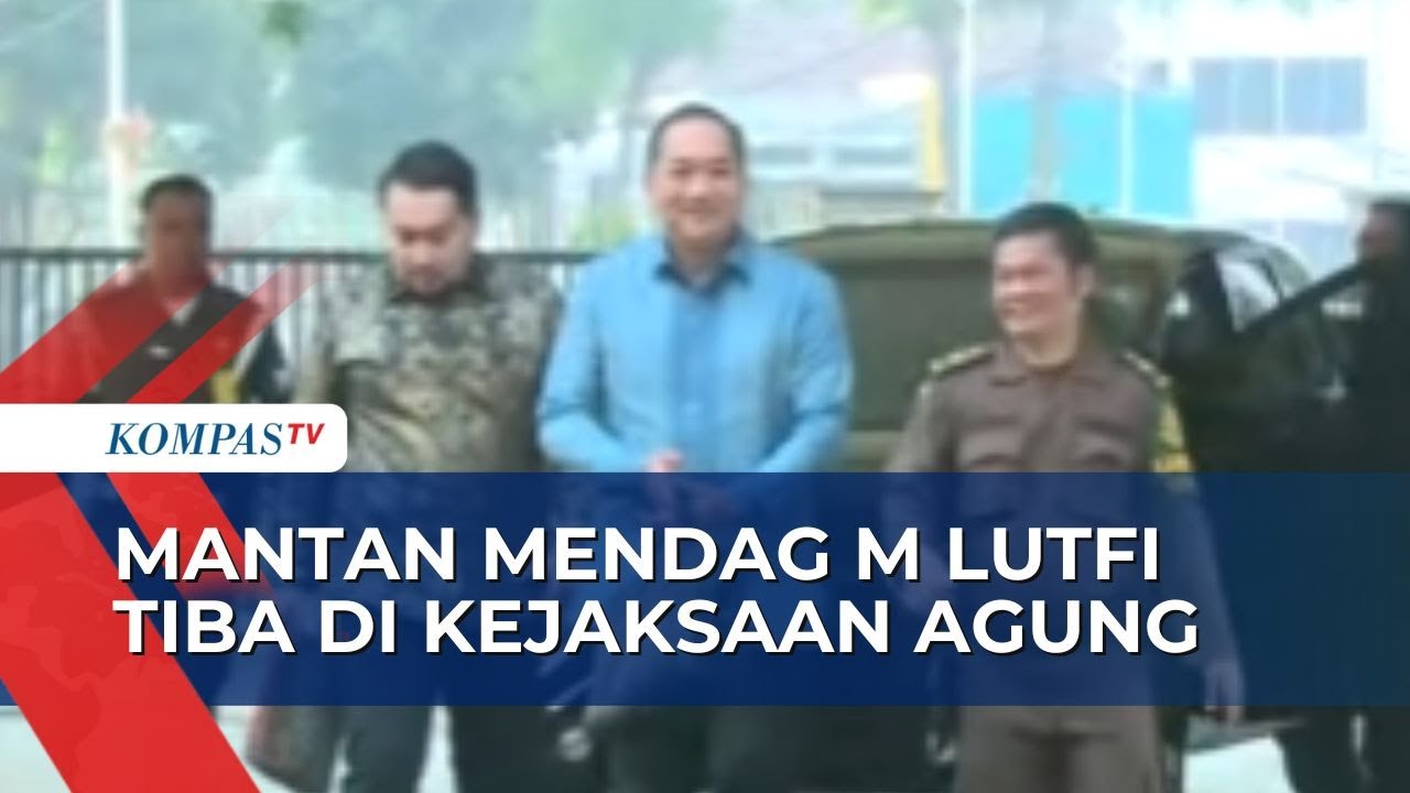 Eks Mendag M Lutfi Akan Diperiksa Kejagung Terkait Dugaan Kasus Ekspor Korupsi Migor - YouTube