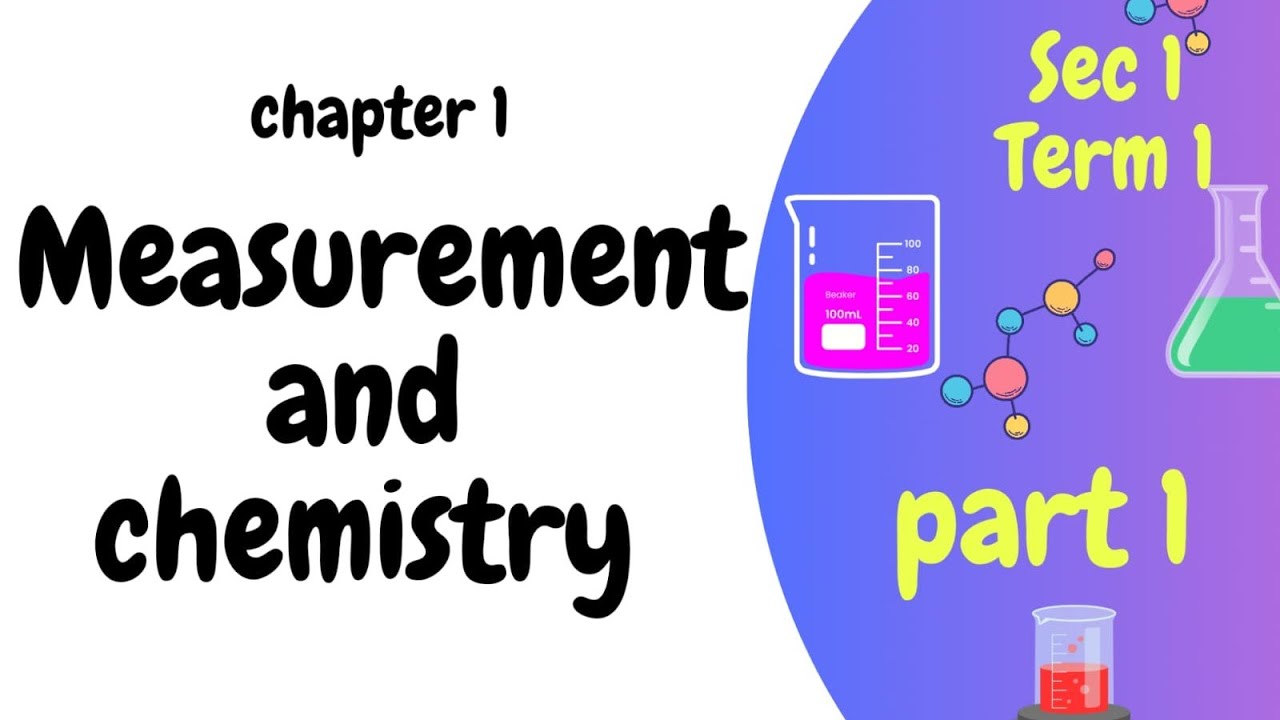 Chapter1| chemistry and measurement| part1 l Chapter1| unit1| sec1 ...