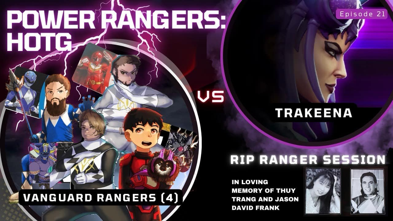Power Rangers: HOTG | Episode 21: Vanguard Rangers (4) vs TRAKEENA ...