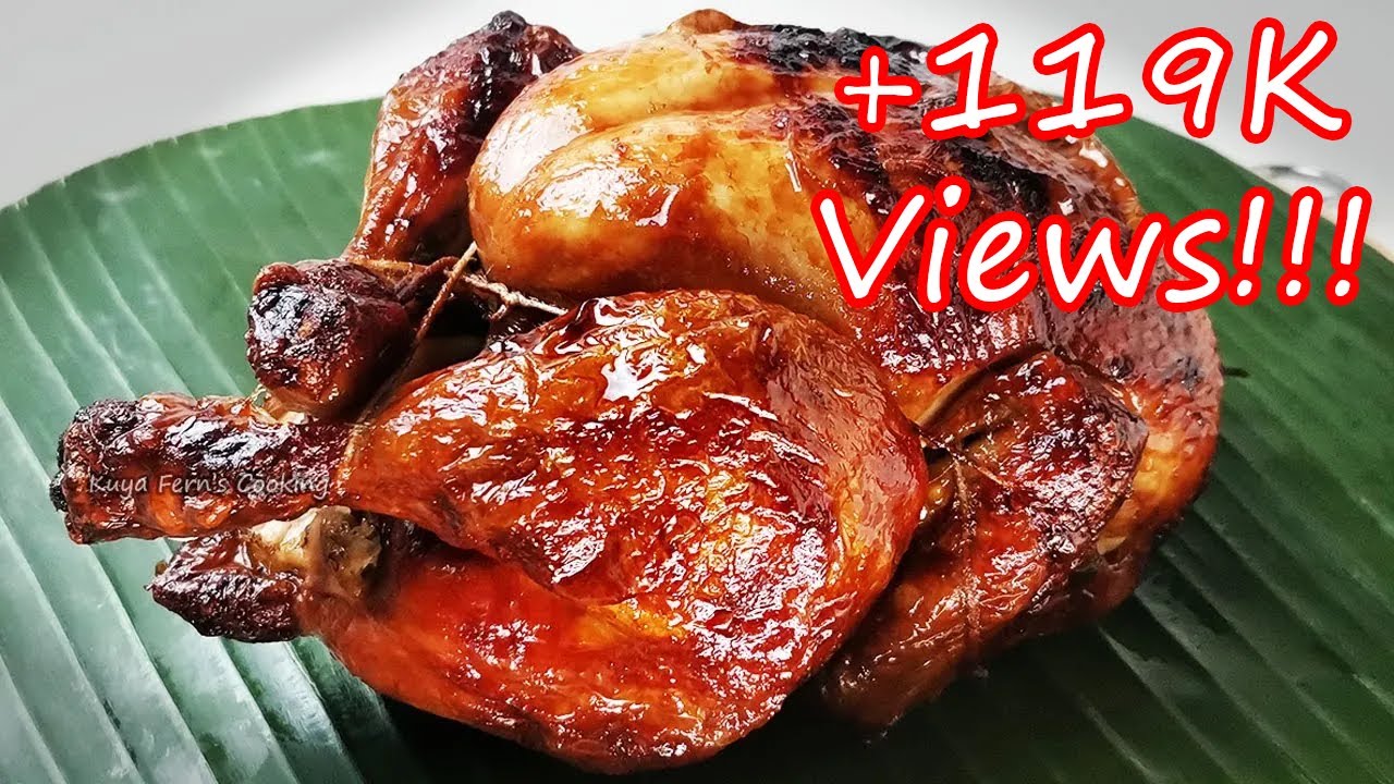 DI MO NA KAILANGAN BUMILI NG LECHON MANOK SA LABAS!!! SOBRANG SARAP ...