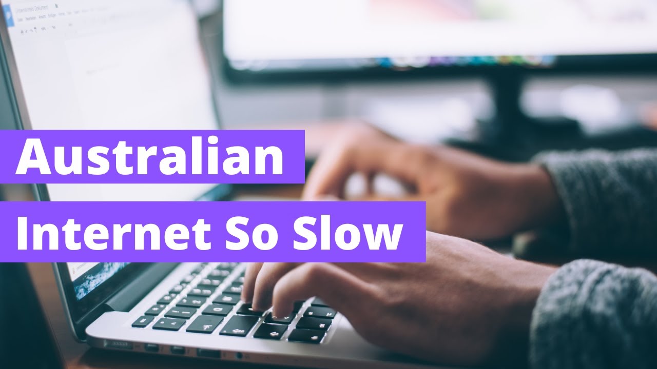 4 Reasons Why Australians Have Slow Internet - YouTube