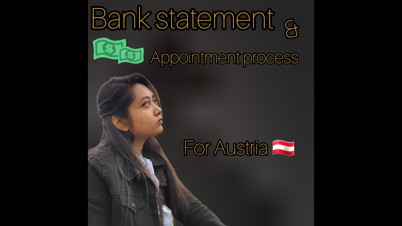 Bank statement and appointment process for Austria | #austria # ...