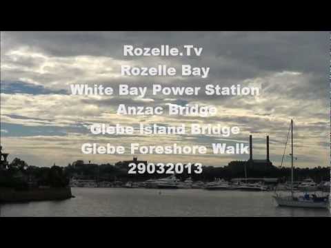 Rozelle.Tv Rozelle Bay White Bay Power Station Anzac Bridge Glebe ...