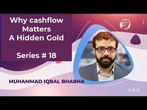Why Cashflow Matters | A Hidden Gold | Muhammad Iqbal Bhabha - YouTube