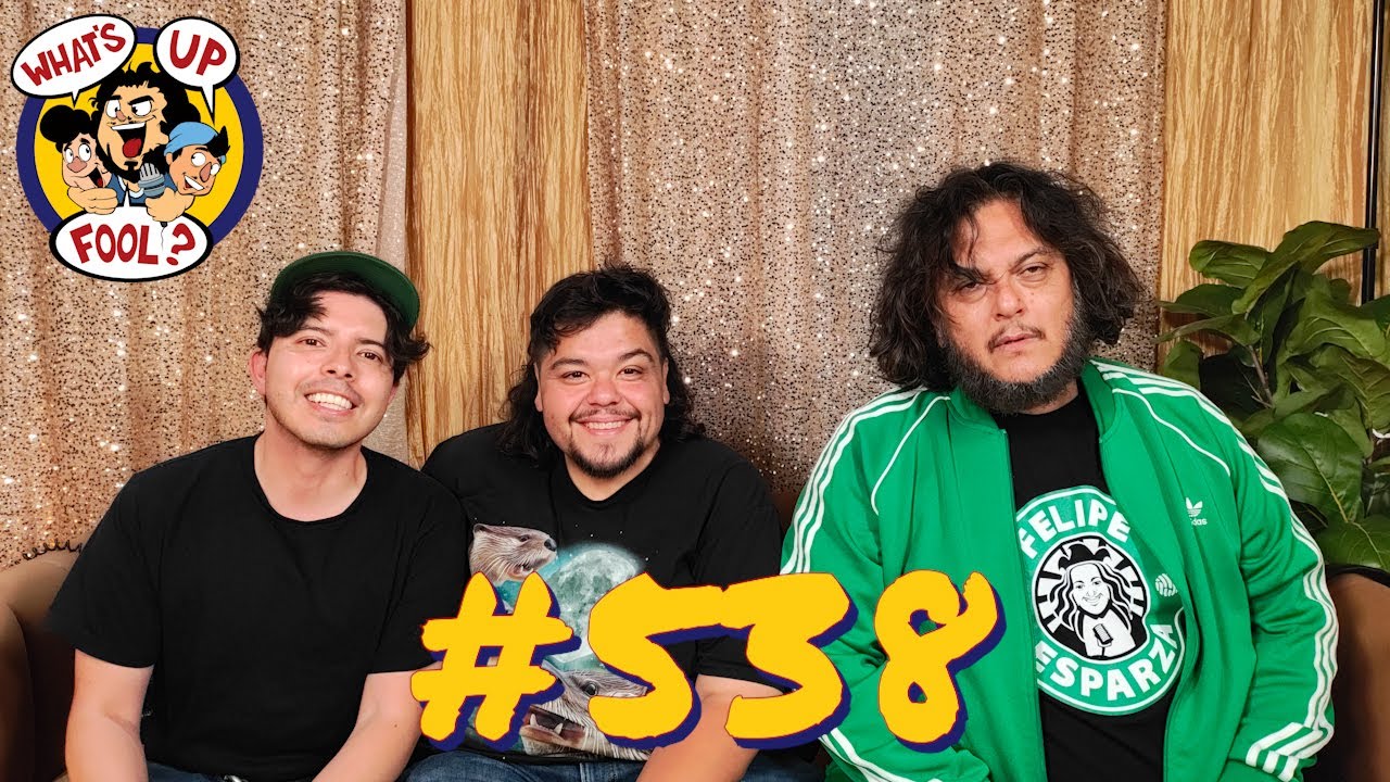 WHATS UP FOOL? PODCAST EP 538 - NO GUEST - YouTube