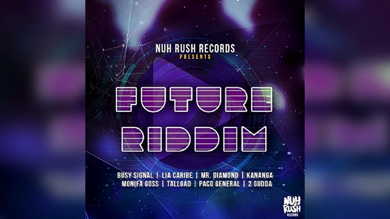 Future Riddim 📅 2017 - Mix Promo by Faya Gong - YouTube