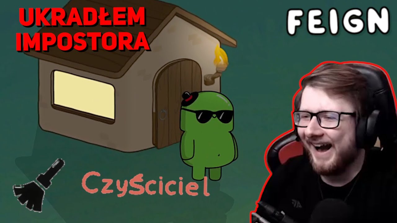 UKRADŁEM IMPOSTORA JAKO ZŁODZIEJ! | FEIGN - YouTube