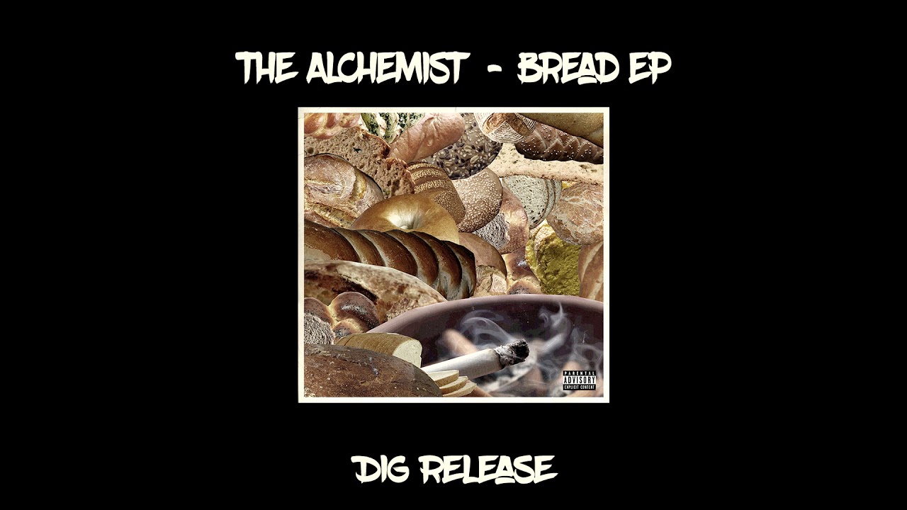 The Alchemist - Bread EP (full Album) - YouTube
