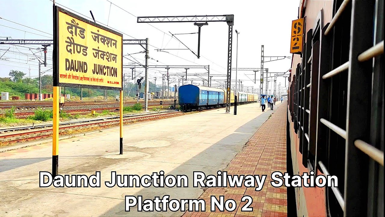 Daund Junction Railway Station Train Arrival & Departure | LTT ...