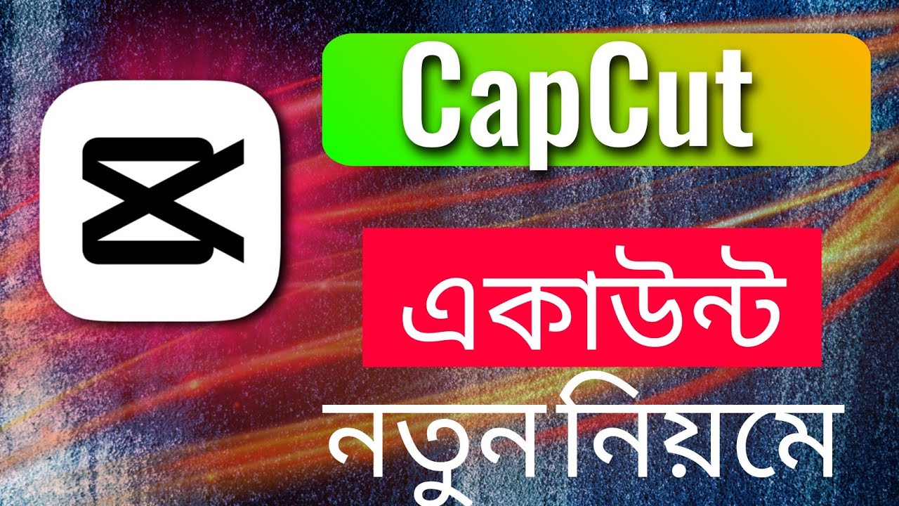 How To Create CapCut Account ! CapCut কিভাবে Account খুলব - YouTube