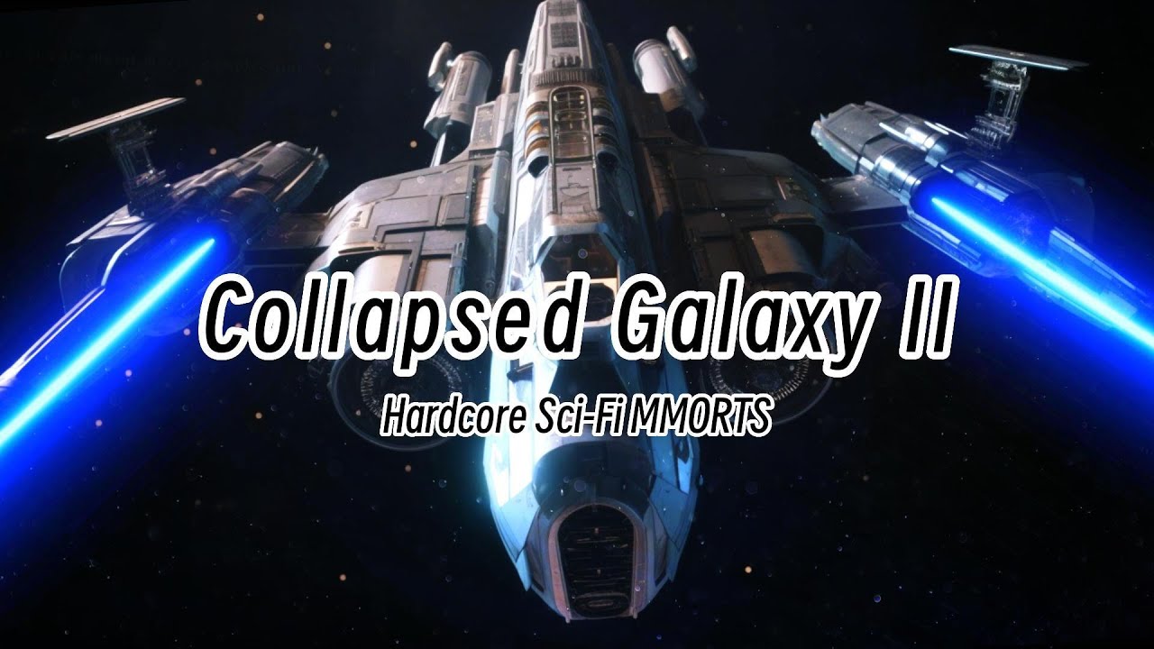 Collapsed Galaxy 2 | 4C-RTS | MMORTS | Teaser 01 - YouTube