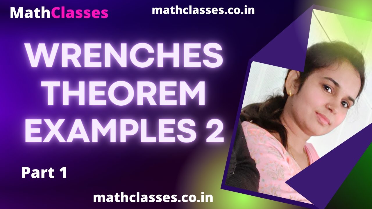 Wrenches theorem example || Wrench statics || Example 2 part 1 chapter ...