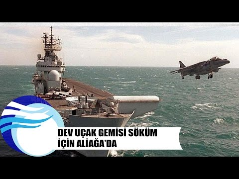 Dev uçak gemisi söküm için Aliağa'da