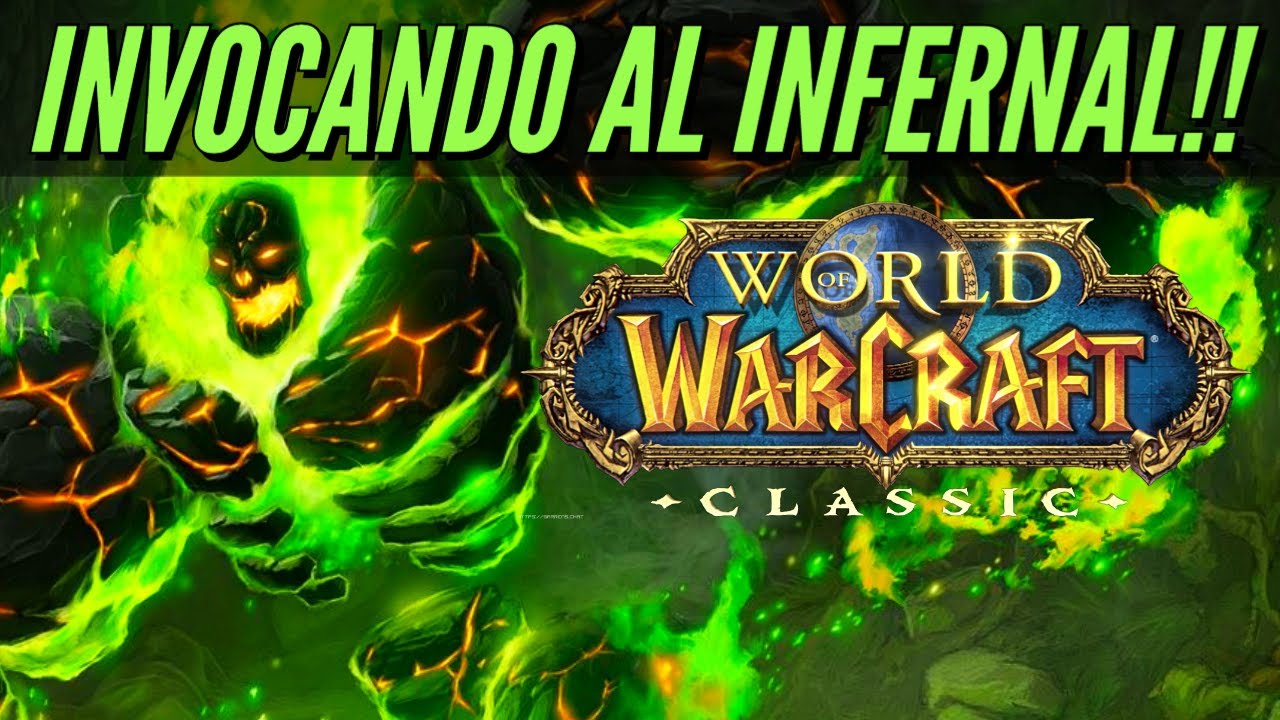 Como INVOCAR AL INFERNAL en WoW Classic (Mascota de Brujo) - YouTube