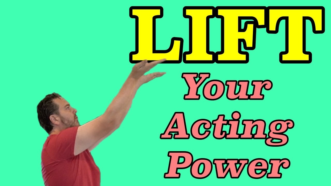 5 Components of The Actor's Objective, Form, Concentration, & The Lift ...