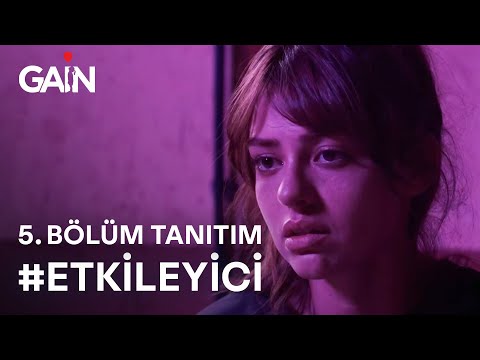 #Etkileyici | 2. Sezon 5. Bölüm | Şimdi GAİN'de! 🎈