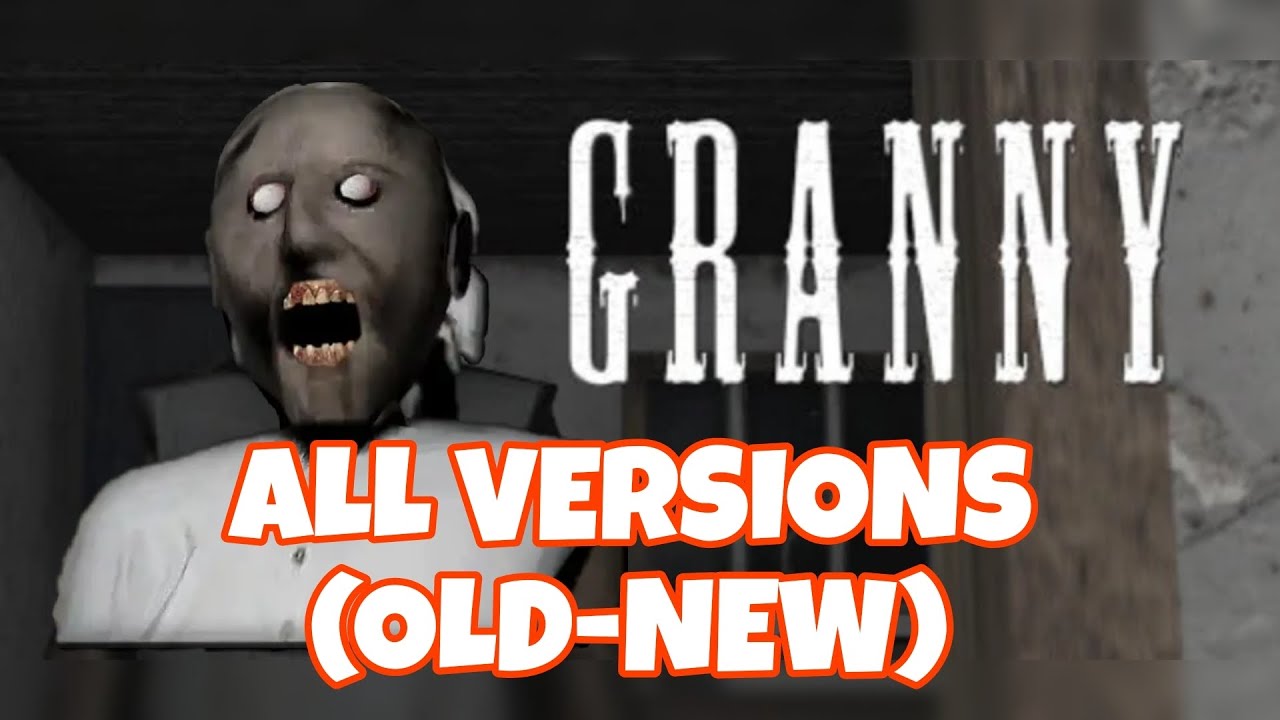 How to Download Granny old versions Easily? (Old-New) - YouTube