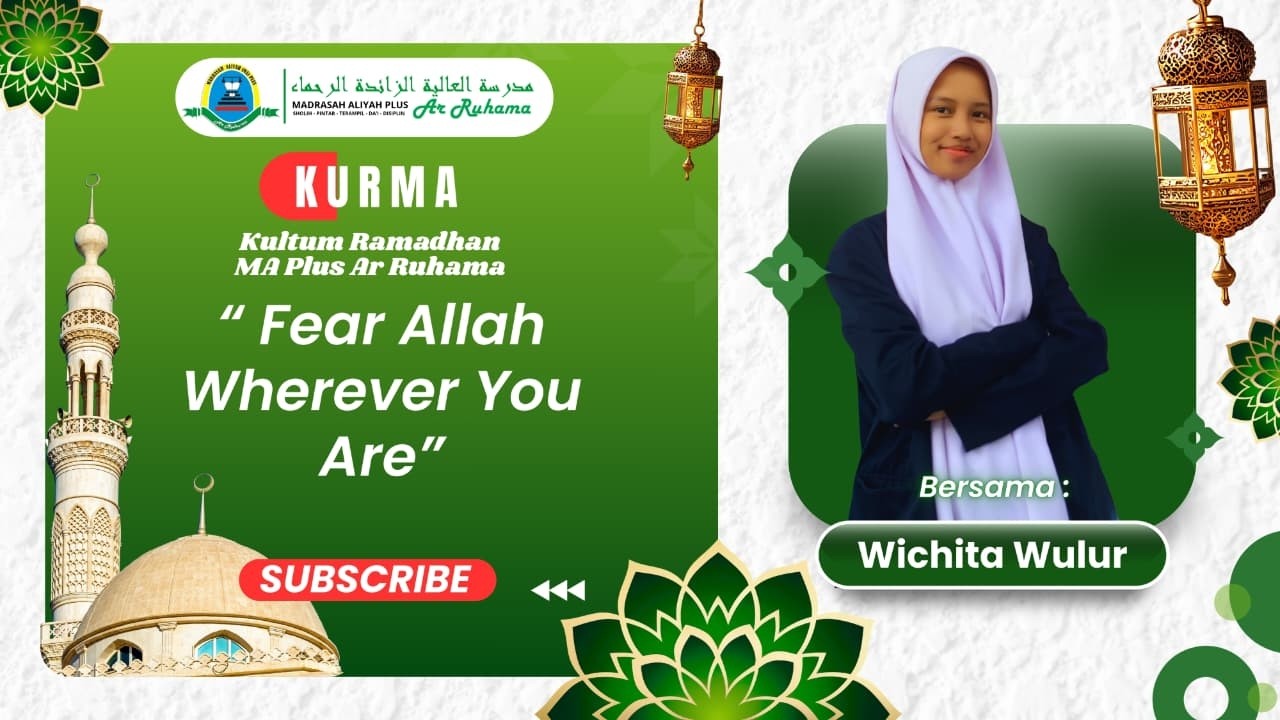 Kultum Ramadhan Ma Plus Ar Ruhama (Kurma) Wichita Wulur -fear allah ...