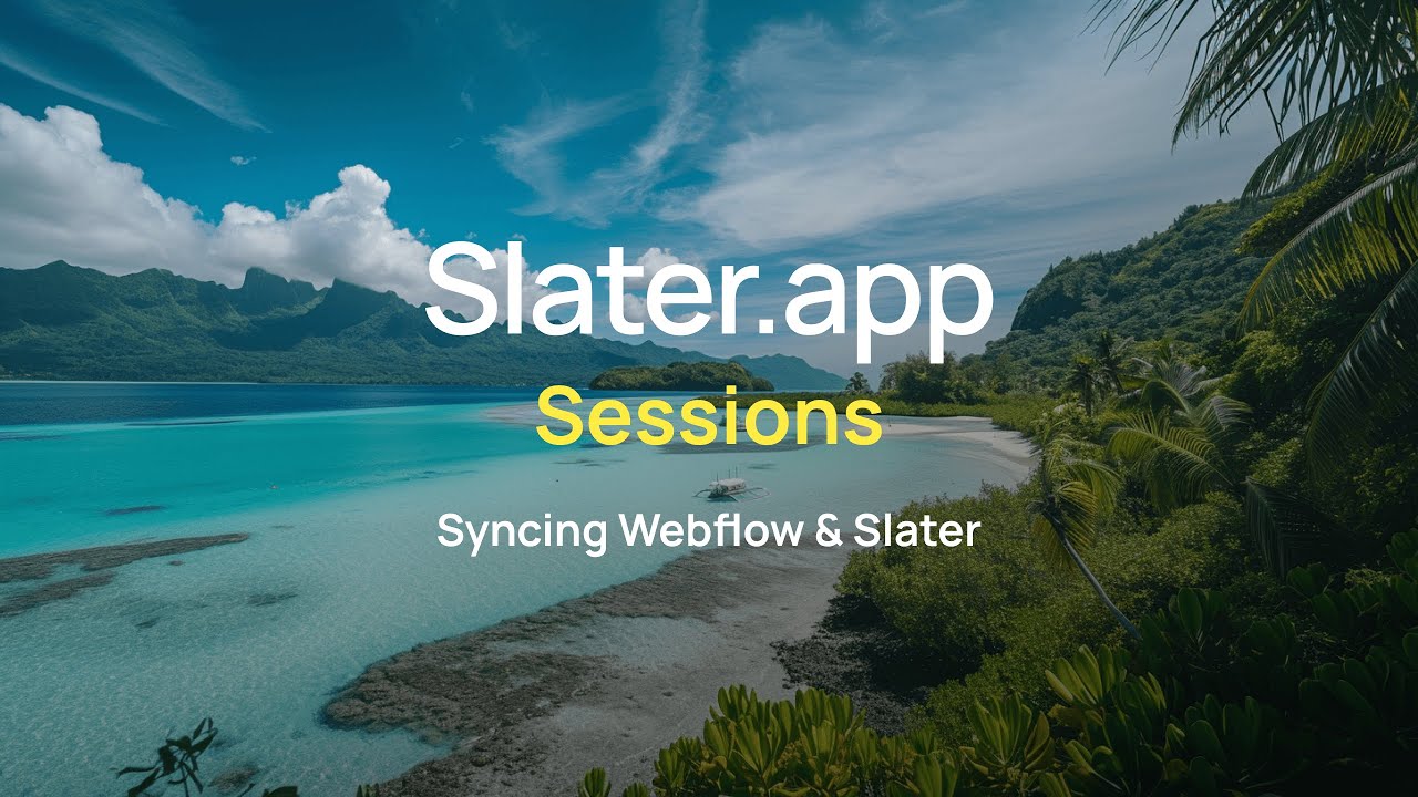Syncing Webflow & Slater (New UI) - YouTube