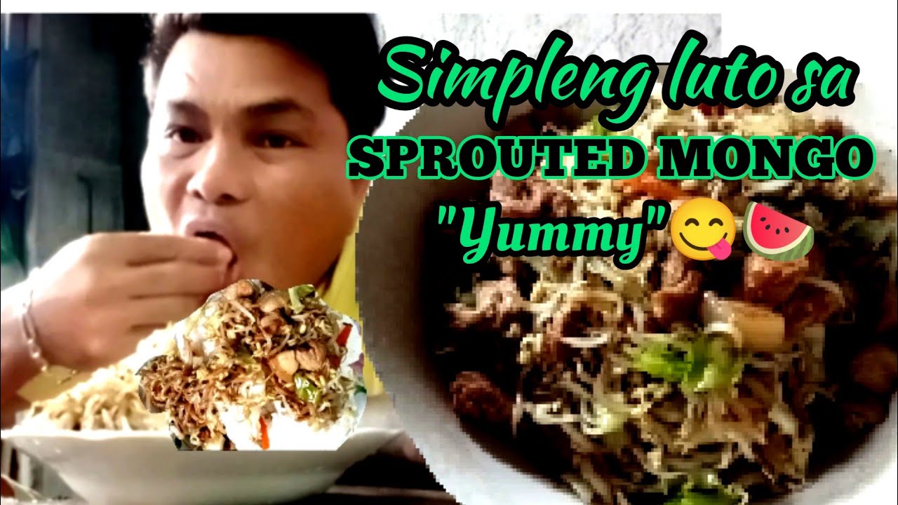 F1EP84_SIMPLENG LUTO SA SPROUTED MONGO - YouTube