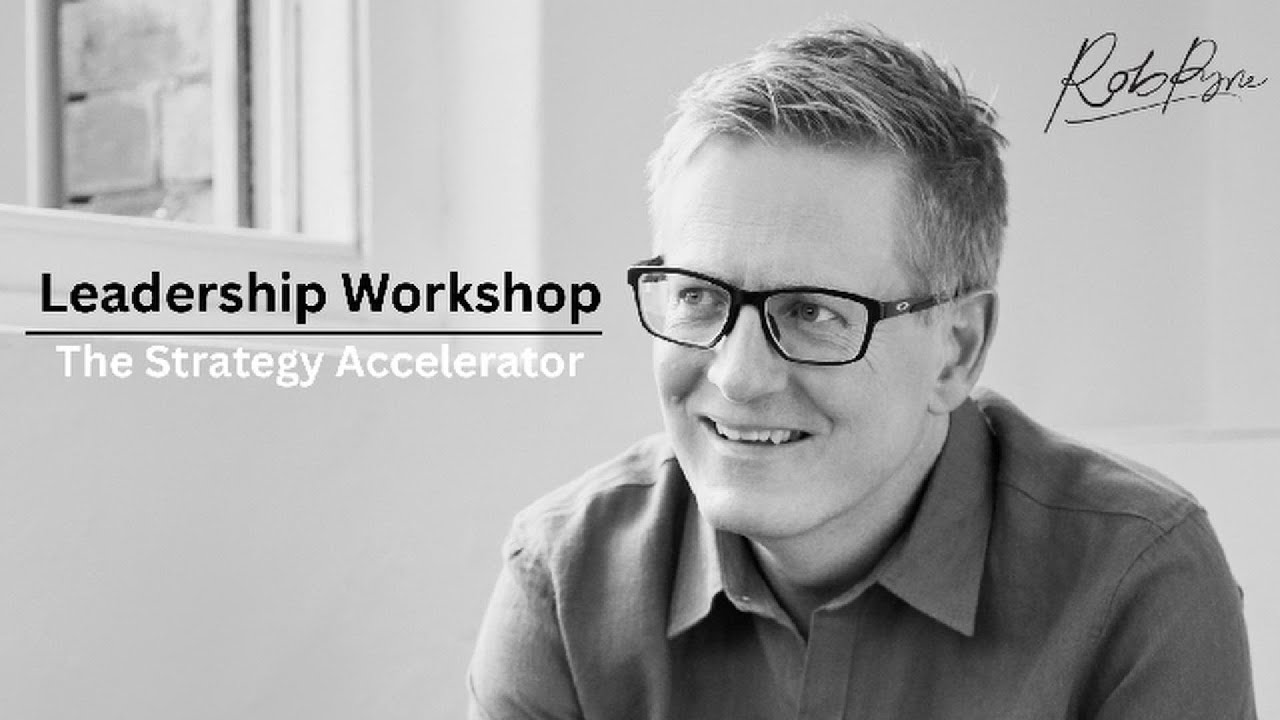 The Strategy Accelerator - Leadership Workshop - YouTube