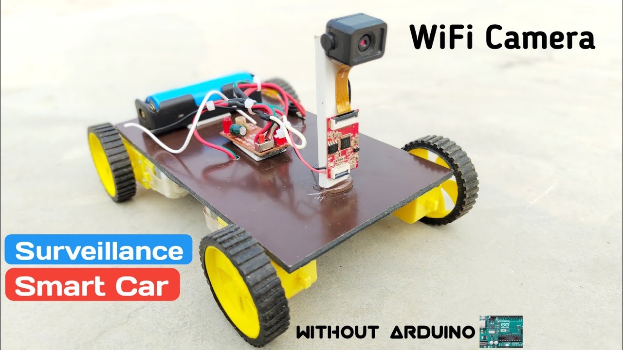 How To Make A DIY Robot Camera Car Without Arduino At Home || Science ...