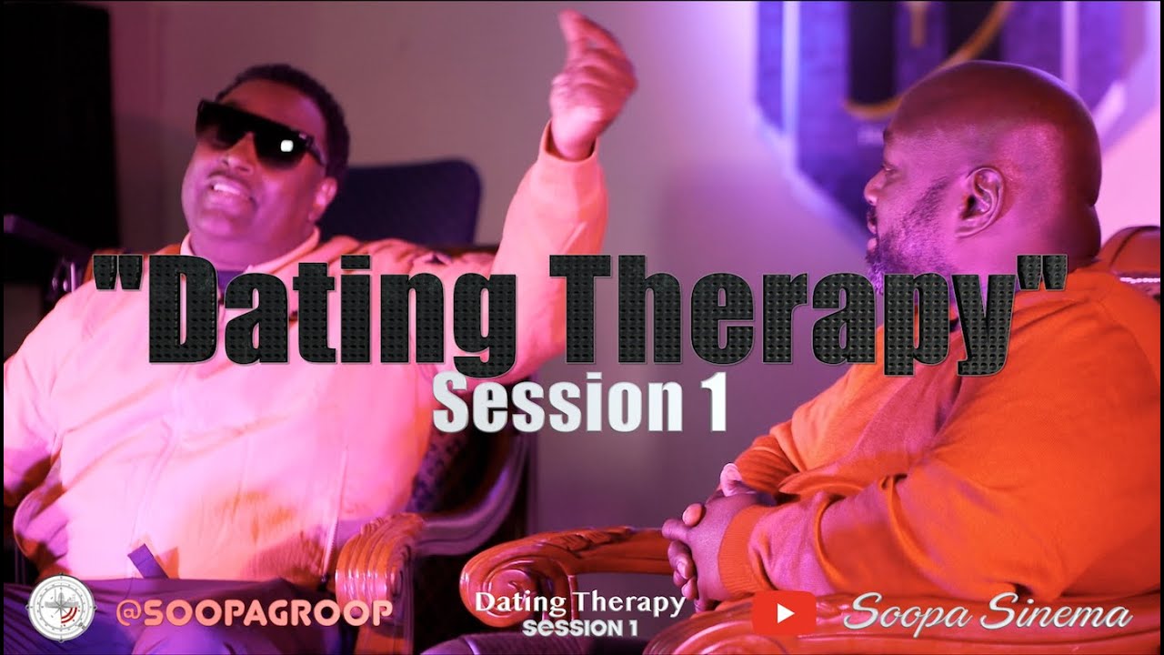 Dating Therapy Session 1 YouTube dating-therapy-session-1-youtube