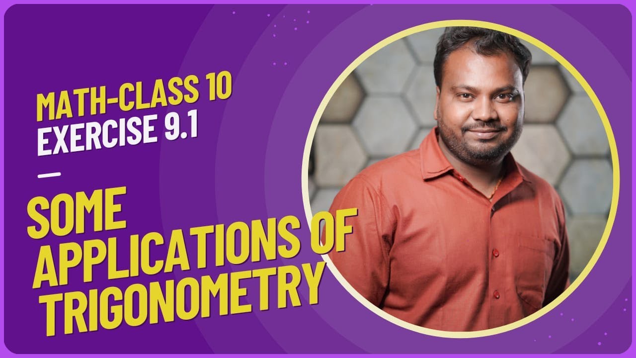Trigonometry | Exercise 9.1 | NCERT | Some Applications of Trigonometry ...