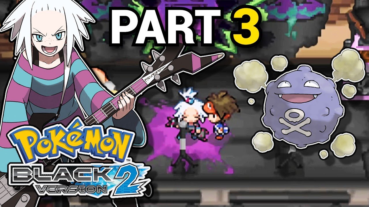Pokemon Black 2 Part 3 – Taking On Gym Leader Roxie! 🎸💥 - YouTube