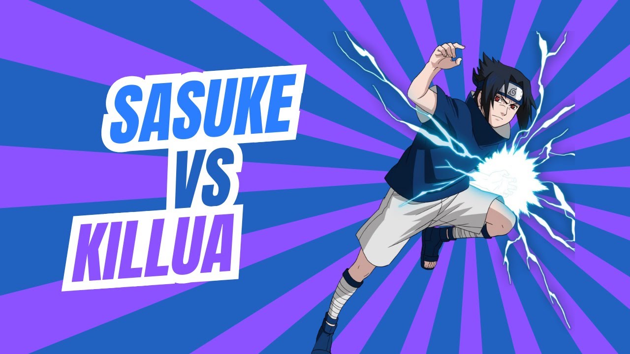 Sasuke Vs Killua ( Fan Animation, Naruto, Hunter Hunter) - YouTube